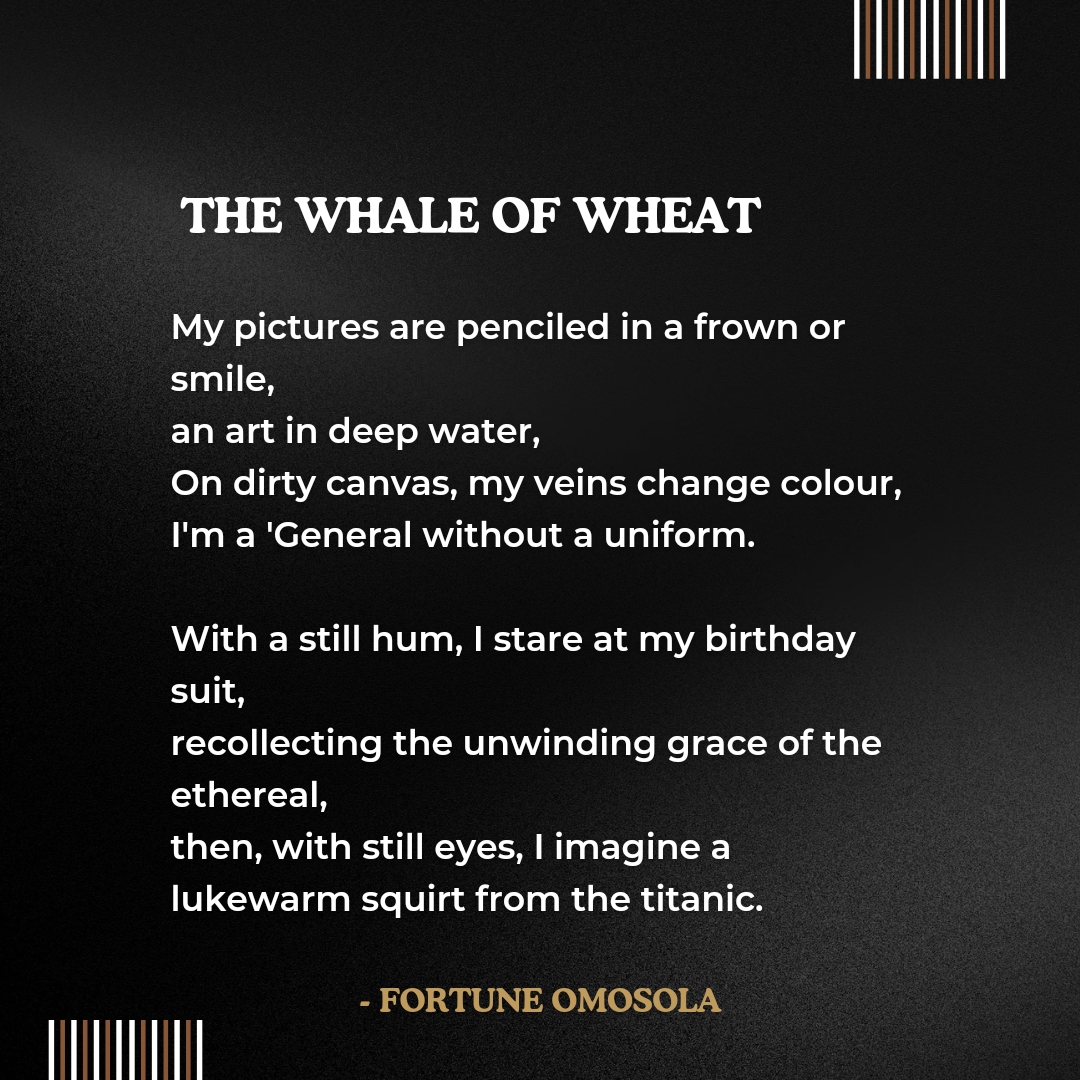 The whale of wheat ( Poem ) - Jollof Mash